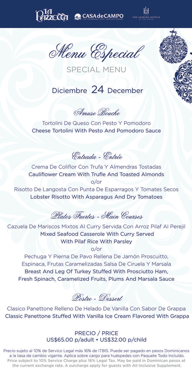 Christmas Special Menus at La Piazzetta, the Beach Club, La Caña, La ...